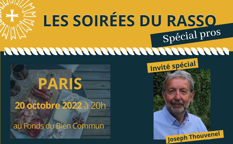 Soirée du RASSO à PARIS, avec le témoignage de Joseph Thouvenel