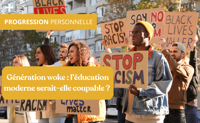 Génération woke : l’éducation moderne serait-elle coupable