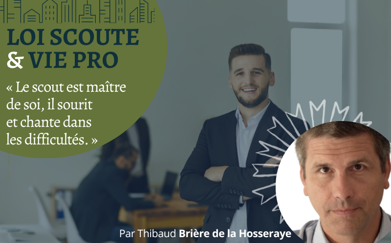 « Le Scout est maître de soi : il sourit et chante dans les difficultés ...