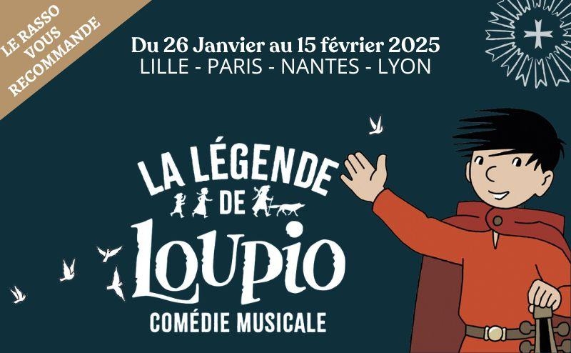 Le RASSO recommande LA LÉGENDE DE LOUPIO - Comédie musicale pour enfants